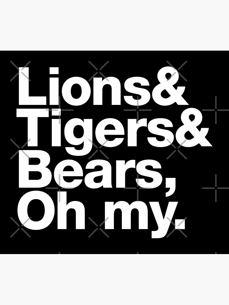 "The Wild Animals of Oz – Lions & Tigers & Bears, oh my!" Art Print for ...