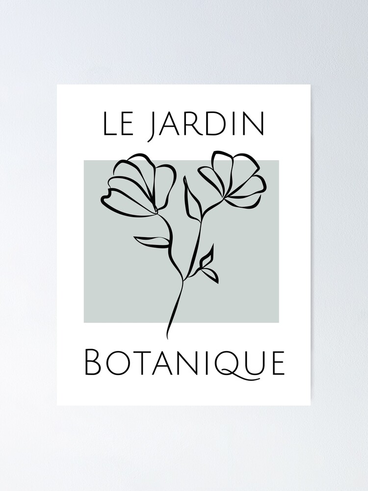"Le Jardin Botanique - French Inspired Minimalist Floral Art" Poster ...