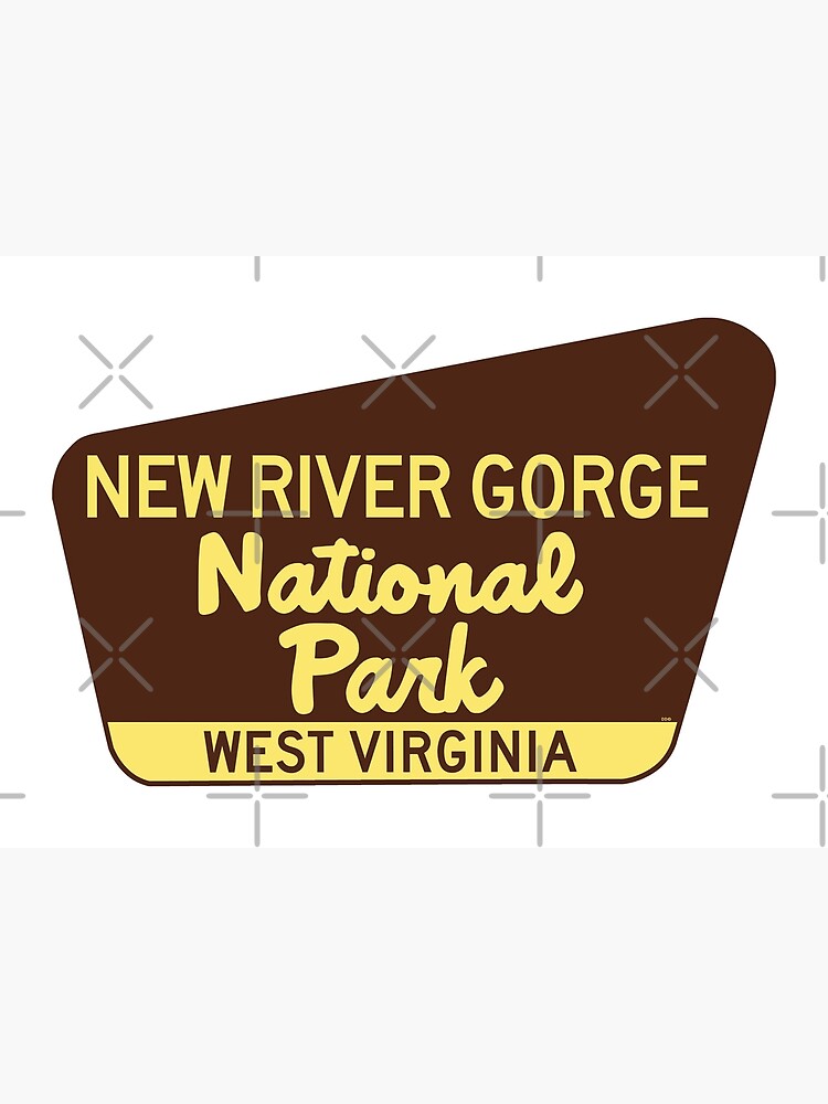 "New River Gorge National Park Sign West Virginia WV" Poster for Sale ...