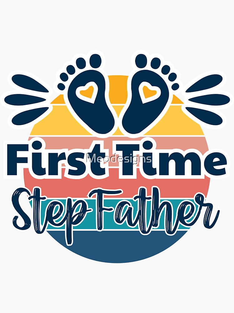 " First Time Step Father Announcement Tshirt with Cool Text" Sticker ...