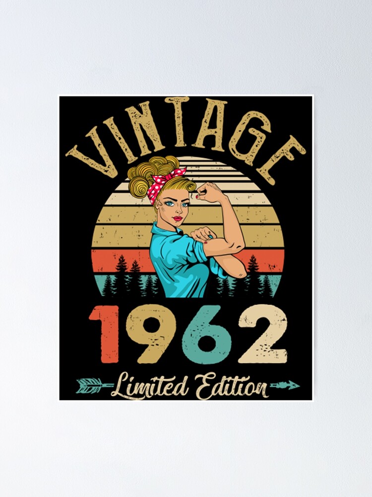 "Vintage 1962 60th Birthday Women 60 Years Old" Poster for Sale by ...