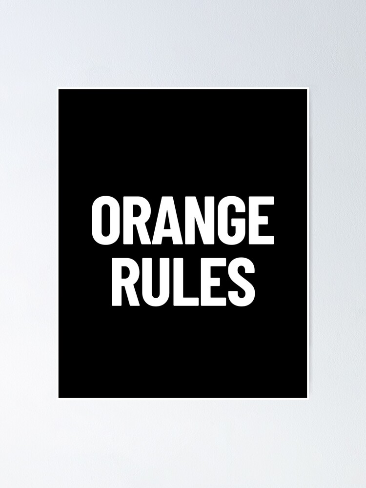 "Orange Rules New South Wales NSW Australia Capital City" Poster for ...
