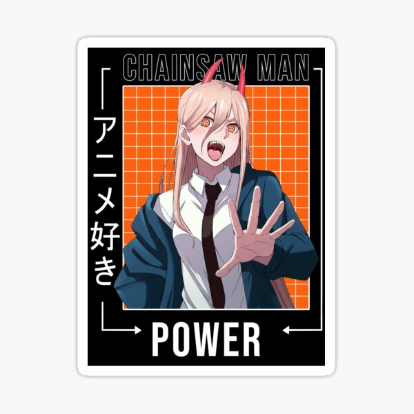 "Power | Chiansaw Man" Sticker for Sale by DemoralizeAnime | Redbubble