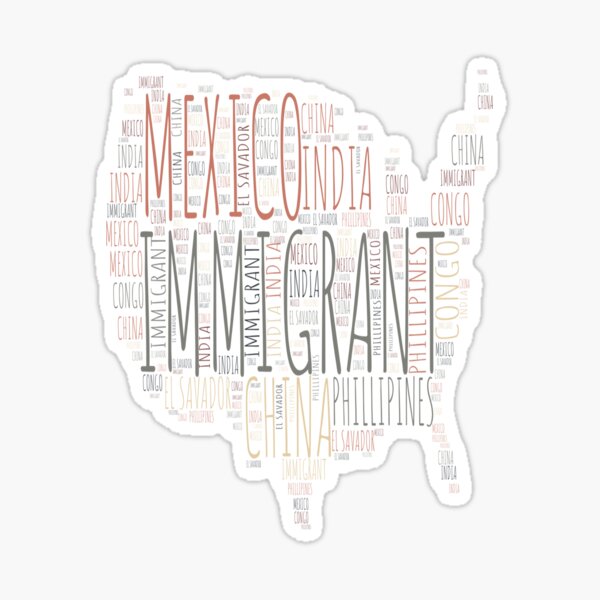 "Immigrant Word Art" Sticker for Sale by iforstyle | Redbubble