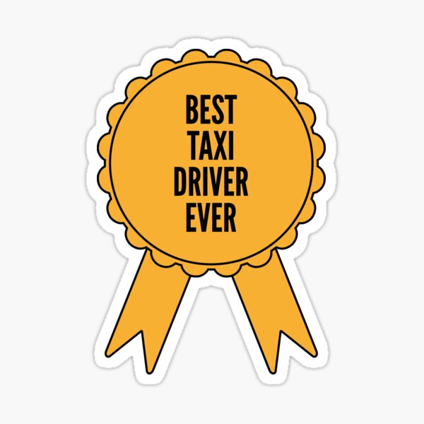 "Best Taxi driver Ever Gold Medal Achievement" Sticker for Sale by ...