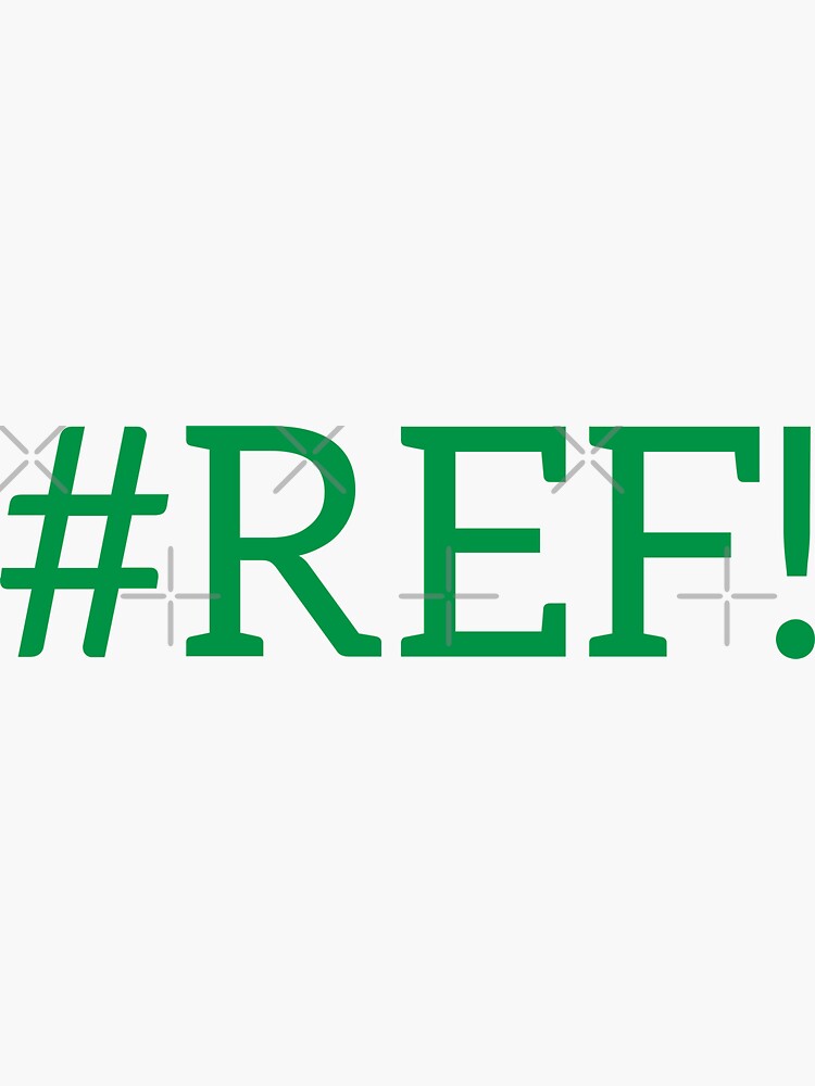 "excel ref" Sticker for Sale by TomorrowQuotes | Redbubble
