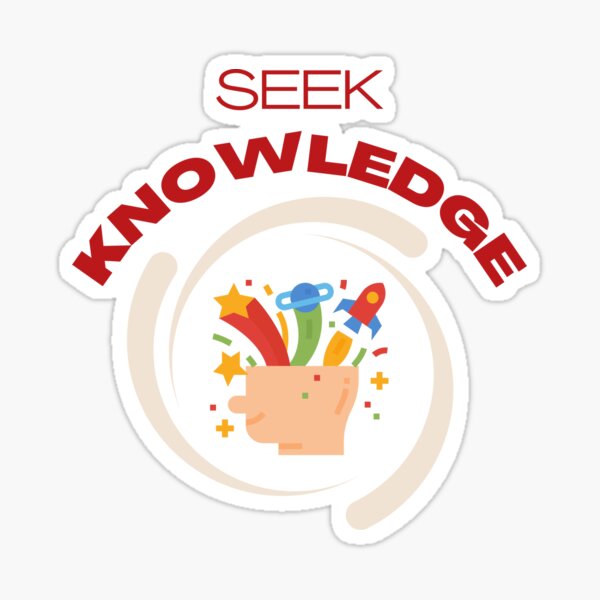 "Seek Knowledge" Sticker for Sale by Saimia | Redbubble