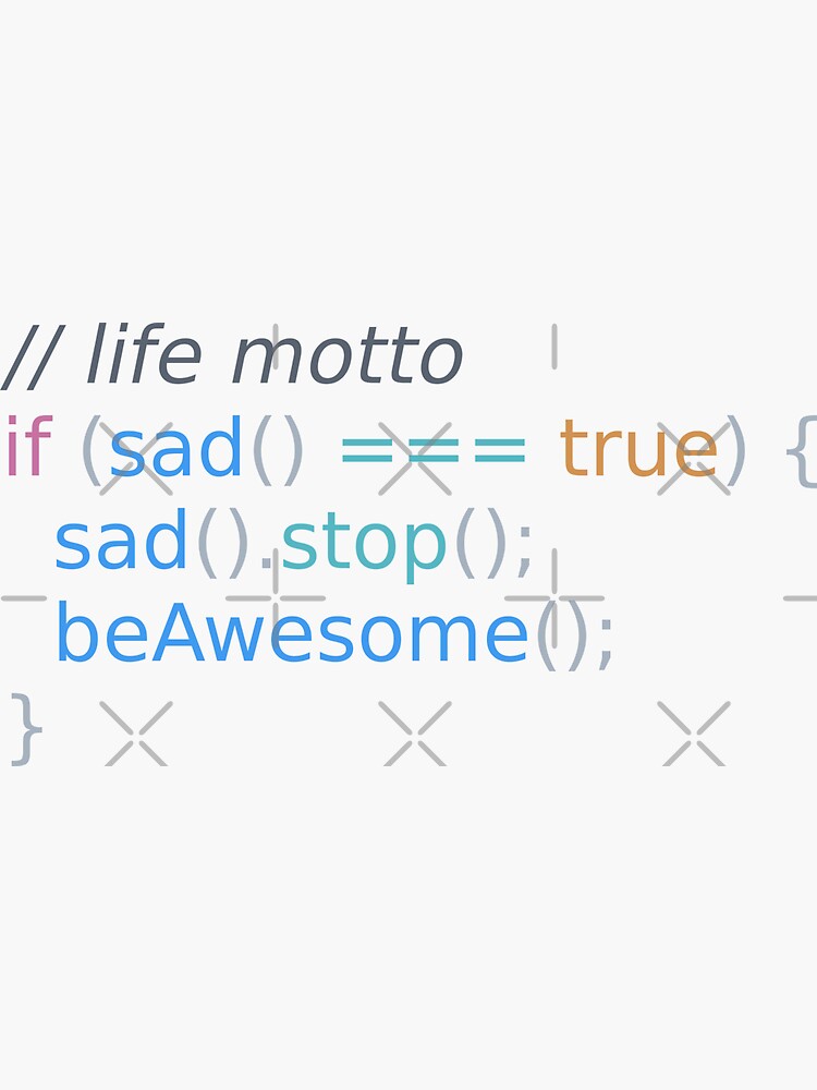 "if sad, be awesome- code" Sticker by rodamashop | Redbubble