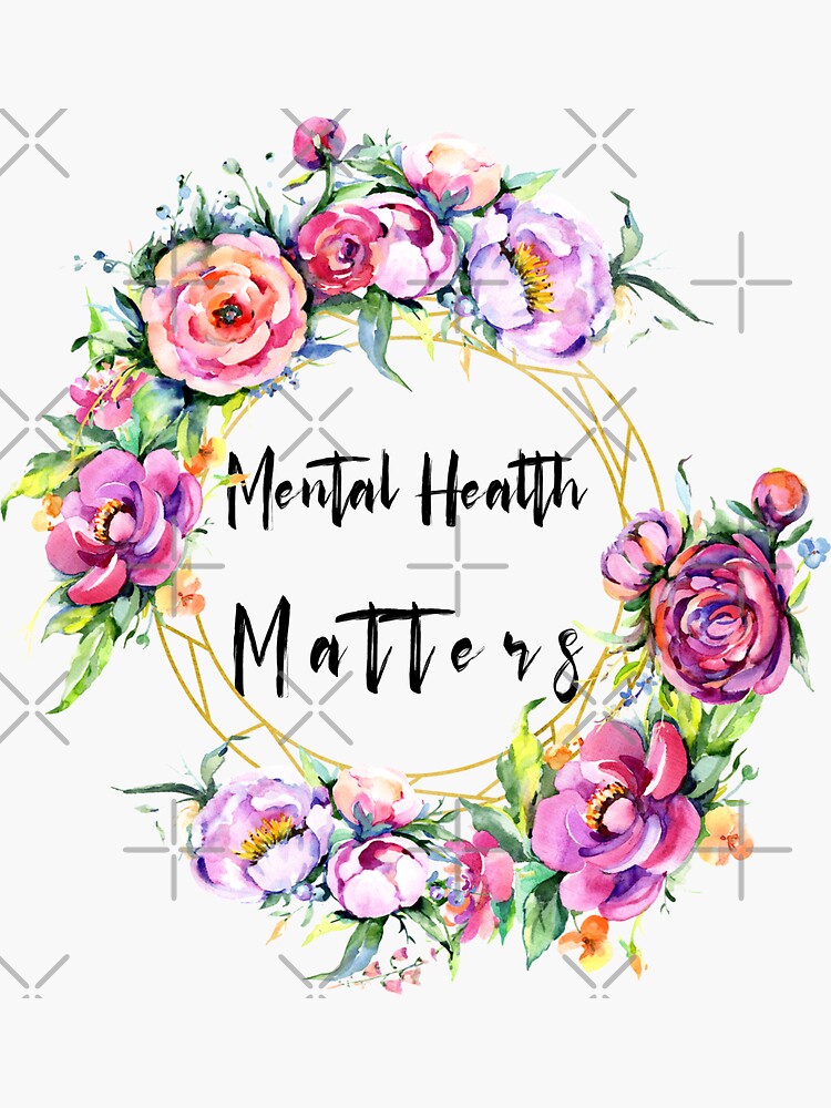 "Awareness "Mental Health Matters" pink and purple flowers" Sticker for ...