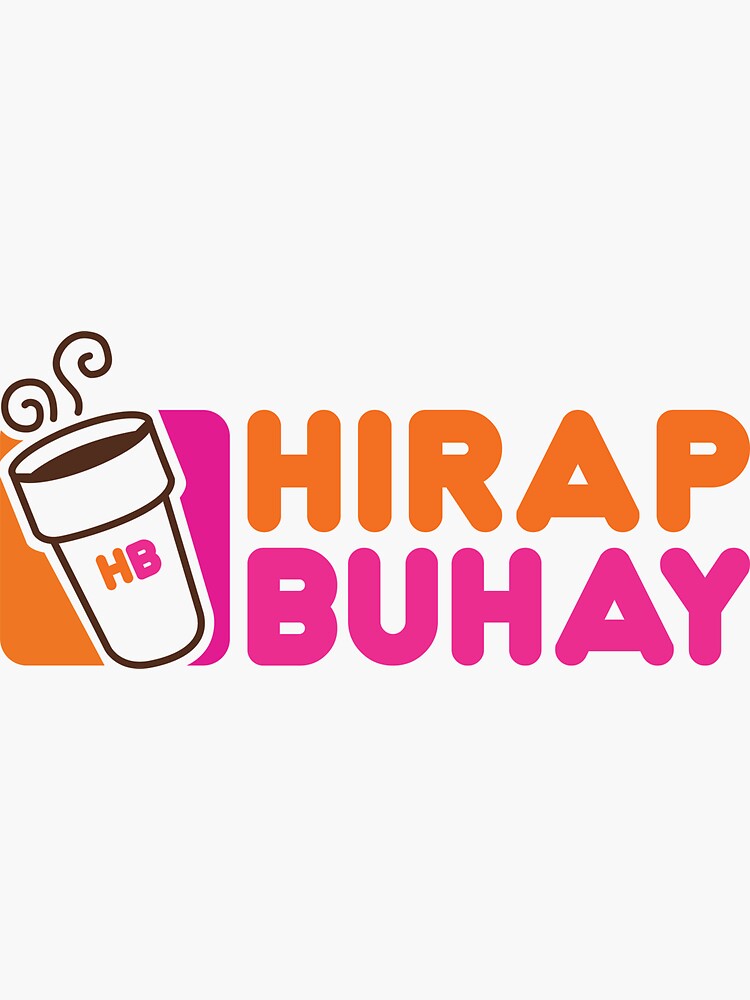 "Hirap Buhay" Sticker for Sale by hirapbuhay | Redbubble