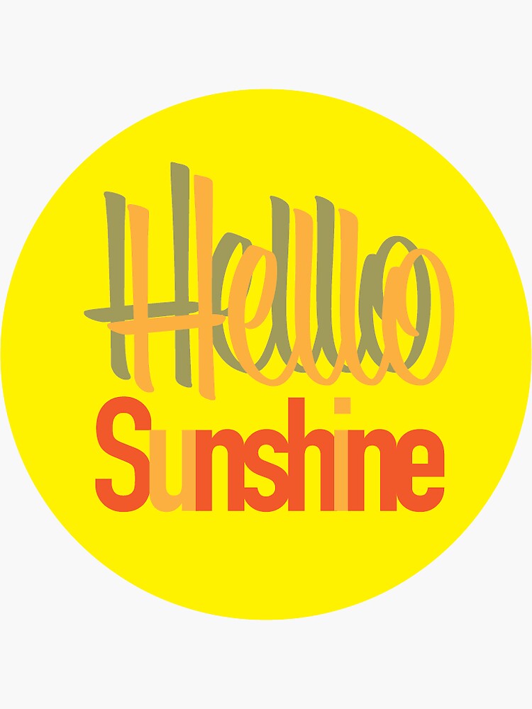 "Hello Sunshine" Sticker for Sale by maggiesommer | Redbubble