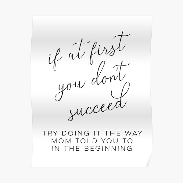 Mother Knows Best Funny Typographic Art Poster For Sale By Ssd Martina Redbubble