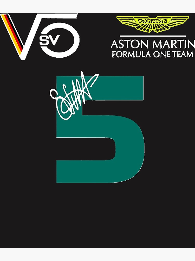 "Sebastian Vettel 5 Aston Martin F1 2022" Poster for Sale by ...