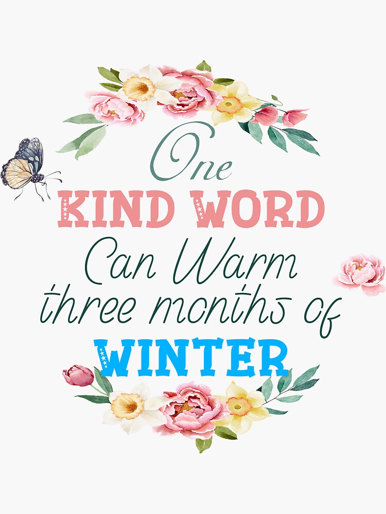 "One Kind Word Quote" Sticker for Sale by karyalangit | Redbubble
