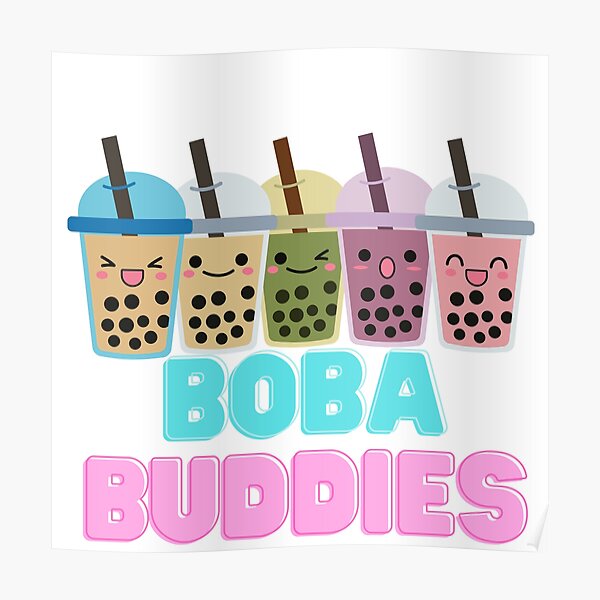 "Boba Buddies" Poster for Sale by Williamdripfoe | Redbubble