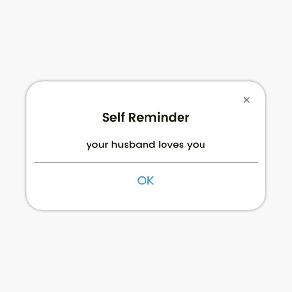 "family reminder - your husband loves you" Sticker for Sale by KallieCo ...