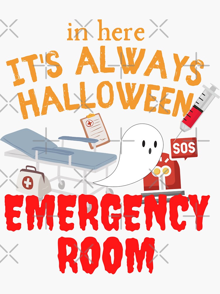 "in here it's always Halloween, emergency room - Funny Illustration ...