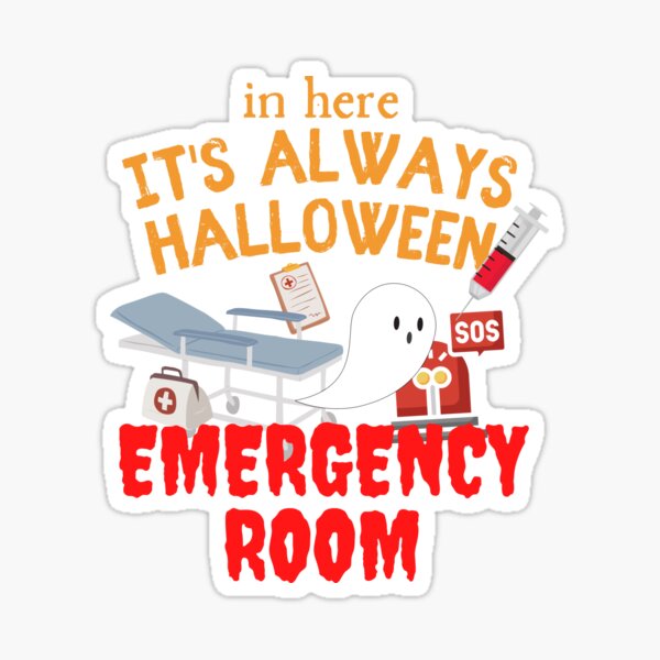 "in here it's always Halloween, emergency room - Funny Illustration ...