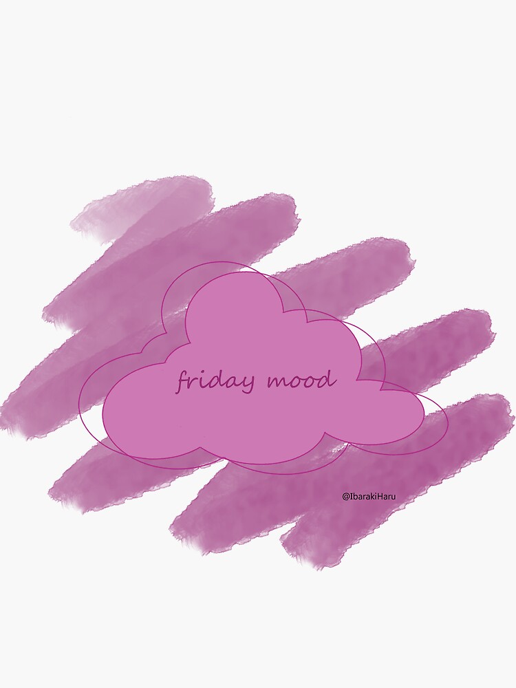 "Friday mood sticker" Sticker for Sale by IbarakiHaru | Redbubble