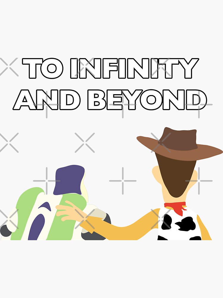 "To Infinity and Beyond" Sticker for Sale by MalteseArtist | Redbubble