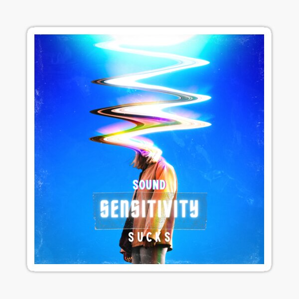 "Sound sensitivity" Sticker for Sale by SICK-SENSE | Redbubble