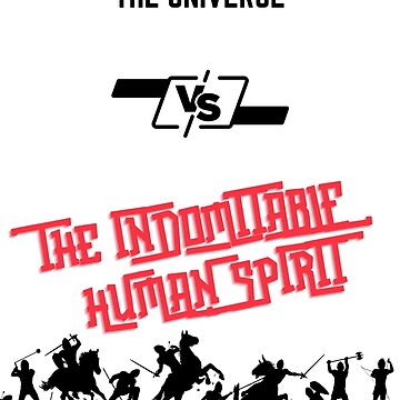 "The Indomitable Human Spirit" Sticker for Sale by NeilDesigns | Redbubble