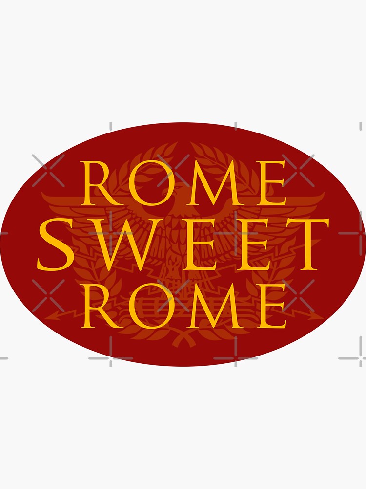 "ROME SWEET ROME with Aquila Eagle" Sticker for Sale by KAI-Studio ...