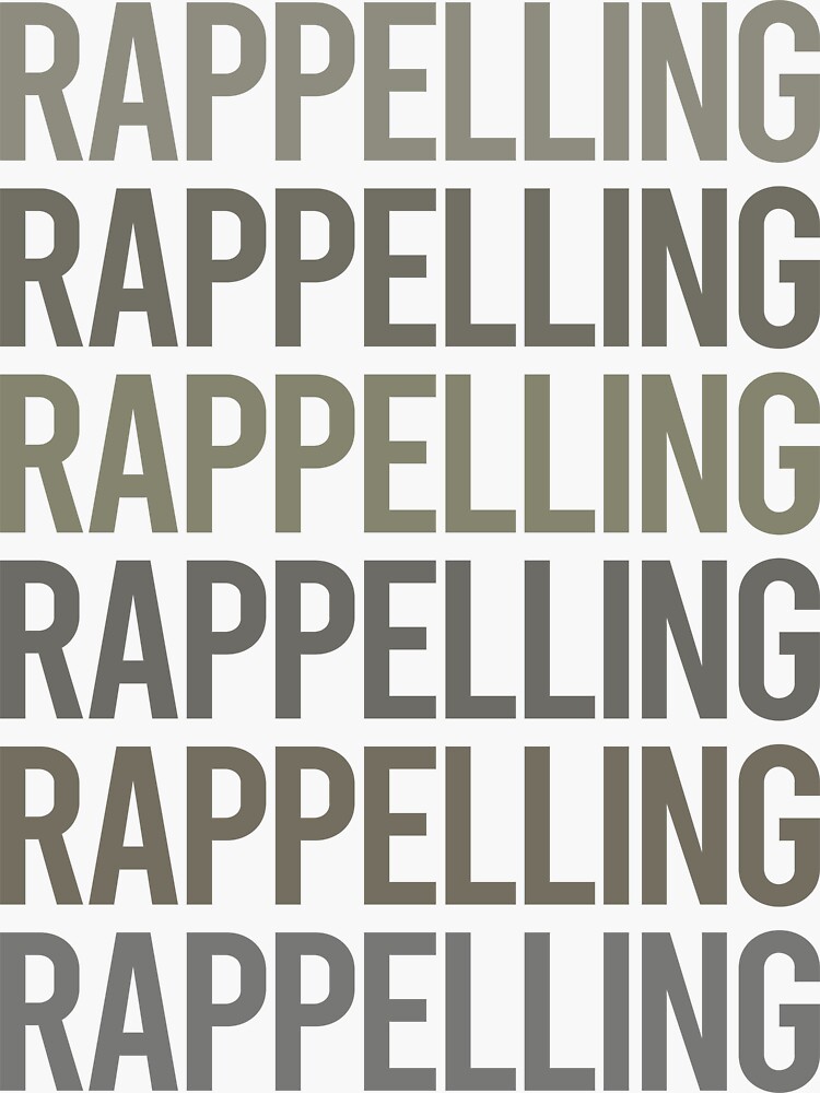 "Gray Text Art Rappelling Rappel" Sticker for Sale by TartSpiderWeb ...