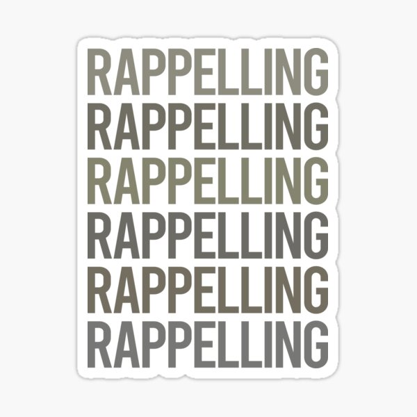 "Gray Text Art Rappelling Rappel" Sticker for Sale by TartSpiderWeb ...