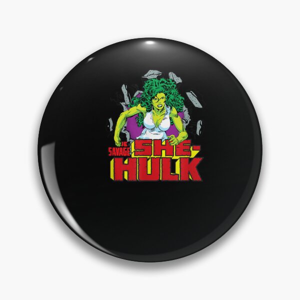 "she hulk she hulk she hulk" Pin for Sale by Art-Merch | Redbubble