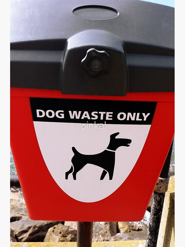"Dog Waste Sign" Poster for Sale by pinkal | Redbubble