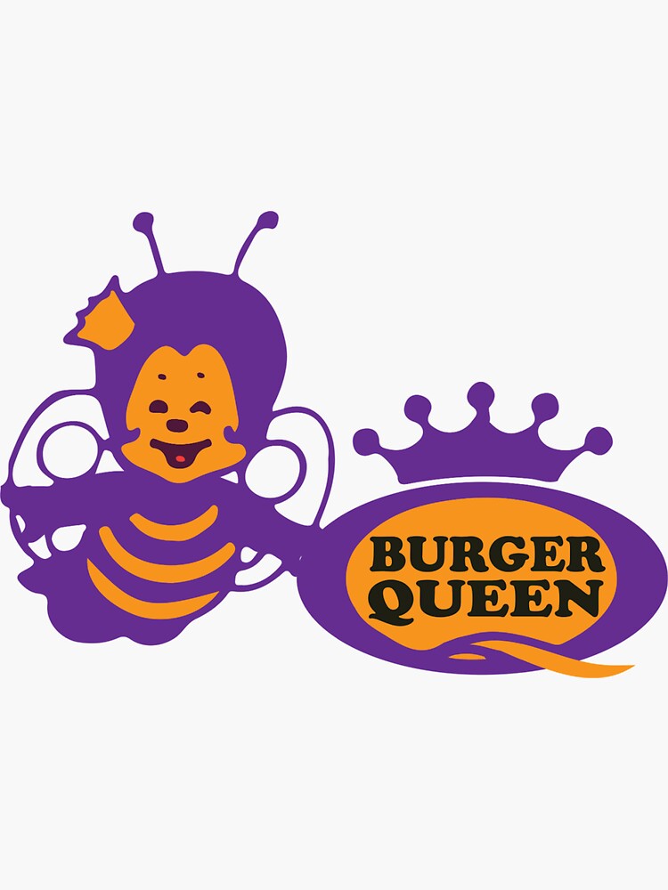 "Burger Queen Queenie Bee " Sticker for Sale by jtrenshaw | Redbubble