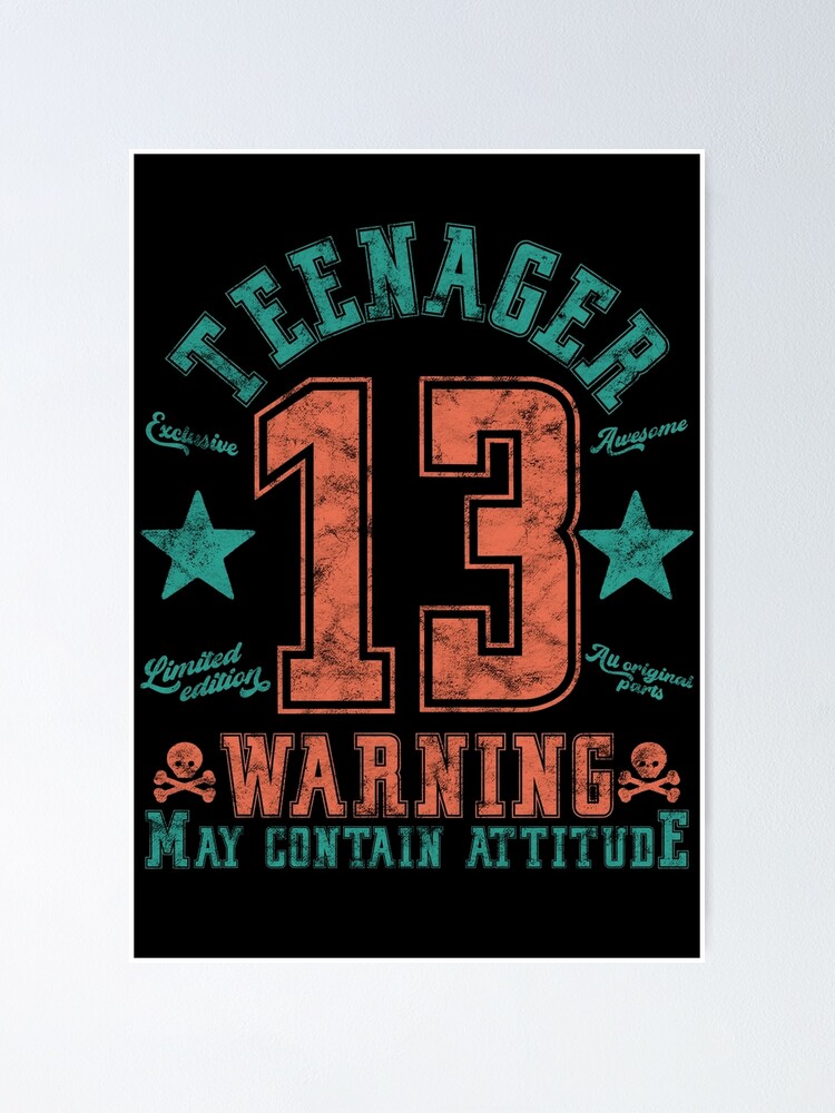 "13th Birthday Outfit For Official Teenager" Poster for Sale by ...
