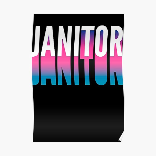 "Janitor With Long Gradient Shadow" Poster for Sale by SVPOD | Redbubble