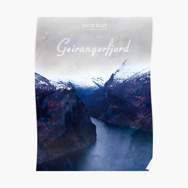 "Geirangerfjord Norway" Poster for Sale by PostersStickers | Redbubble