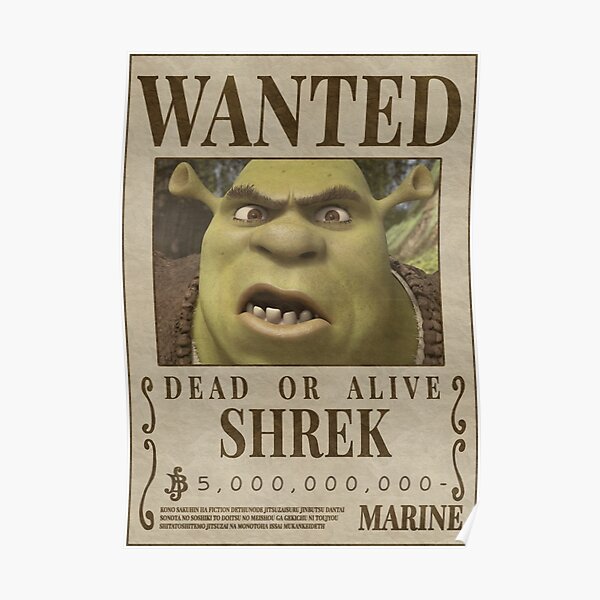 "Shrek Wanted One Piece" Poster for Sale by Rodrivgm | Redbubble