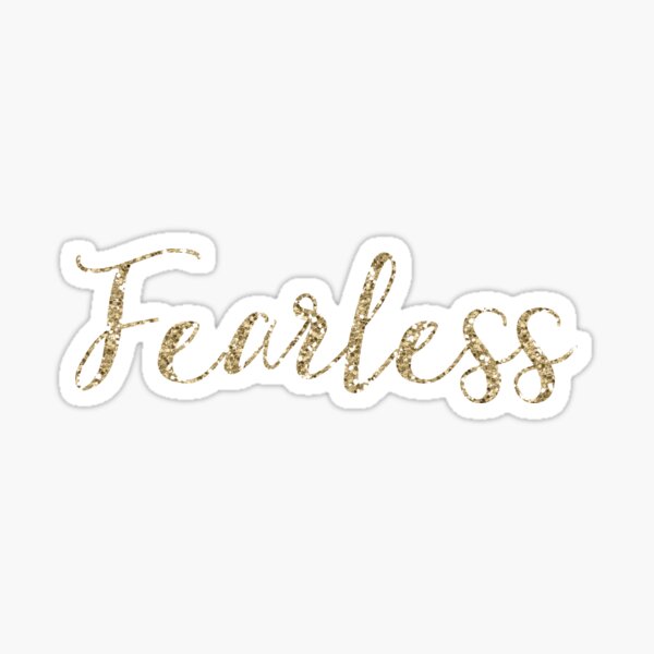"Fearless - Glitter - Girly Typography " Sticker for Sale by Sago ...