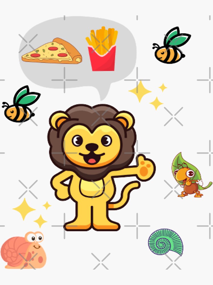 "The jungle lion wants to eat pizza and french fries" Sticker for Sale ...