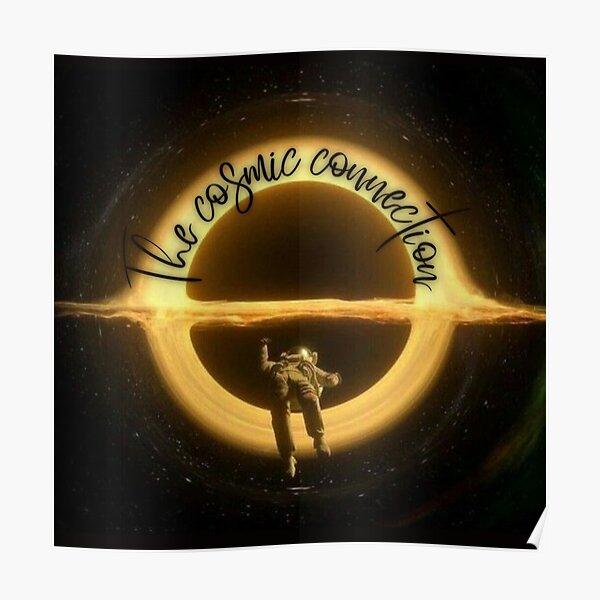 "The cosmic connection" Poster for Sale by NebiAesthetics | Redbubble