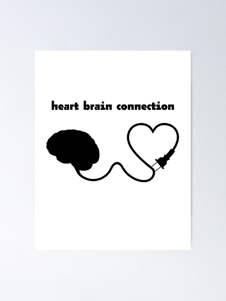 "heart brain connection" Poster for Sale by Hi-bastore | Redbubble