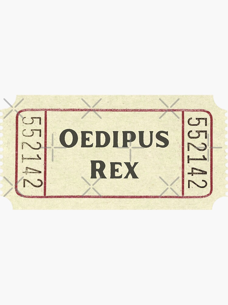 "Oedipus Rex by Sophocles Classic Theatre Ticket" Sticker for Sale by ...
