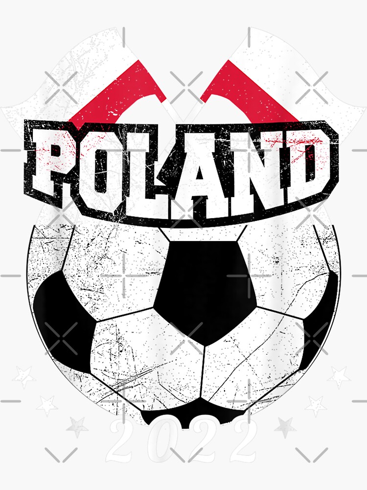 "Poland Soccer Ball Polish Team Football 2022" Sticker for Sale by ...