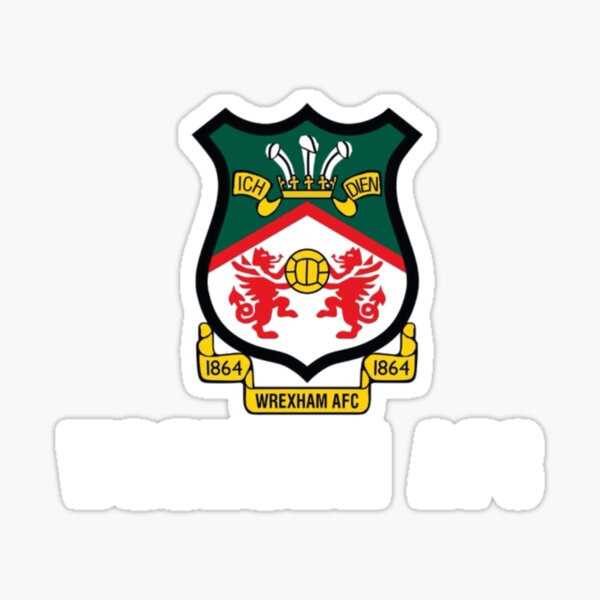"Wrexham Afc Wrexham Wrexham Association Football Club" Sticker for ...