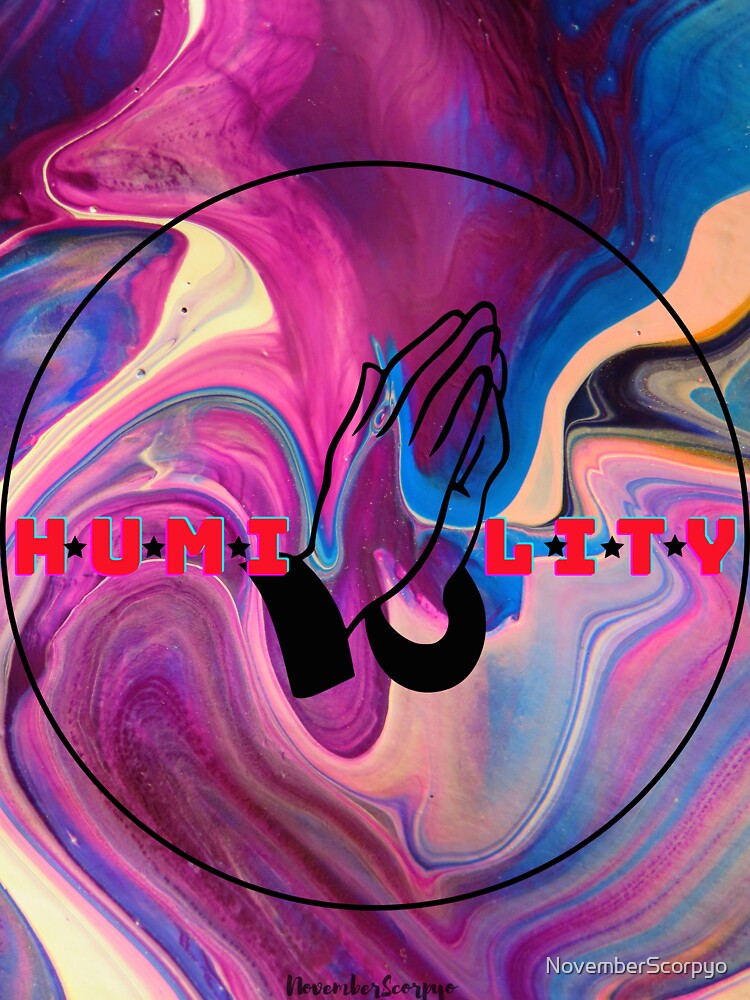"HUMILITY" Sticker for Sale by NovemberScorpyo | Redbubble