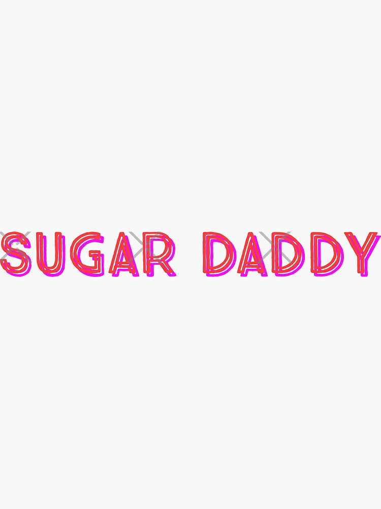 "Sugar Daddy Neon" Sticker for Sale by ASIPower | Redbubble