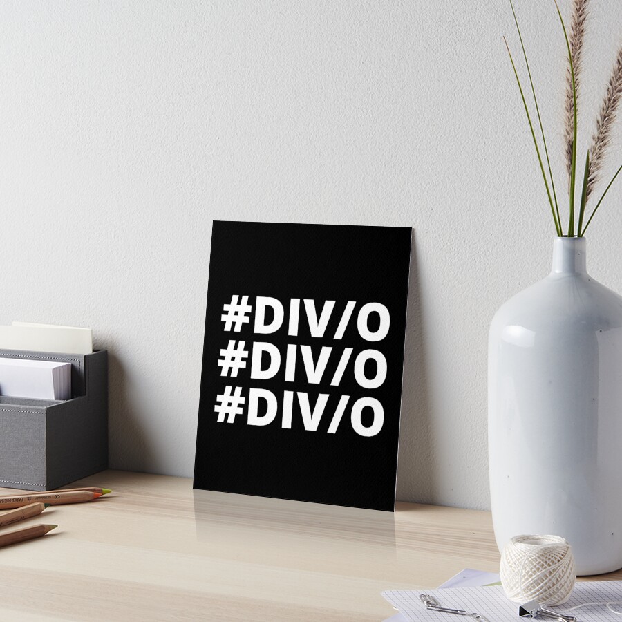"excel div/o" Art Board Print for Sale by TomorrowQuotes | Redbubble