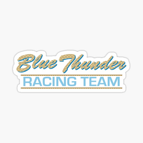 "Blue Thunder Racing Team" Sticker for Sale by darkmonohue | Redbubble