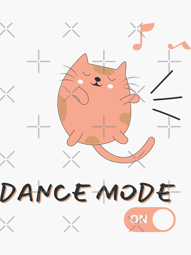 "Dance Mode ON" Sticker for Sale by MILLIE-STUDIO | Redbubble
