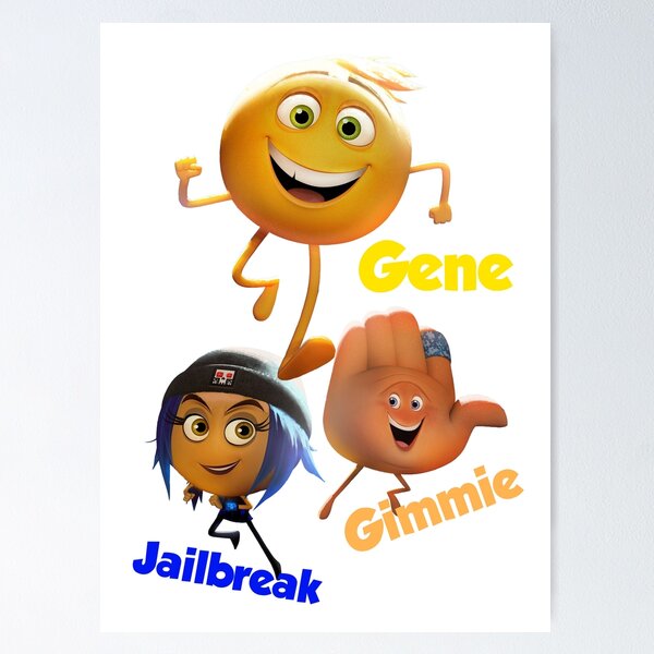 "Emoji Team gene gimmie jailbreak rush" Poster for Sale by Tagliobros ...
