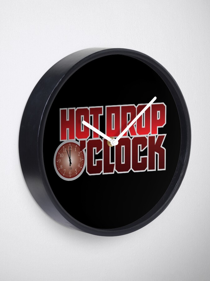 "Hot Drop O'Clock!" Clock for Sale by RixxJavix | Redbubble
